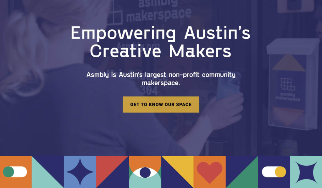 Asmbly Makerspace - Empowering Austin’s Creative Makers